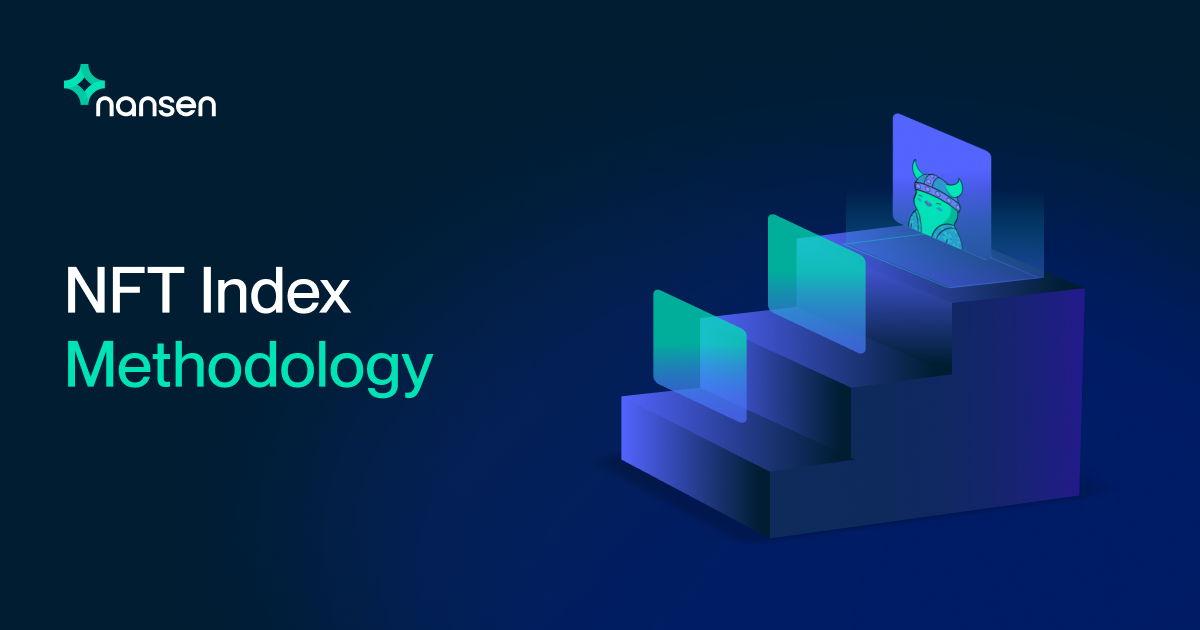 NFT Index Methodology | Nansen